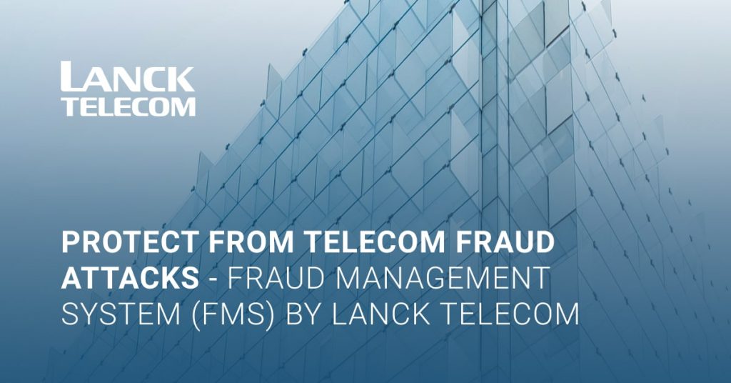 Telecom Fraud Detection & Prevention - LANCK Telecom